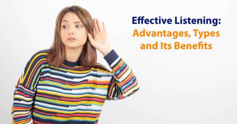 Effective Listening: Advantages, Types and Benefits | Valid Education